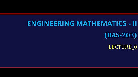Engineering Mathematics - II (BAS203) - YouTube