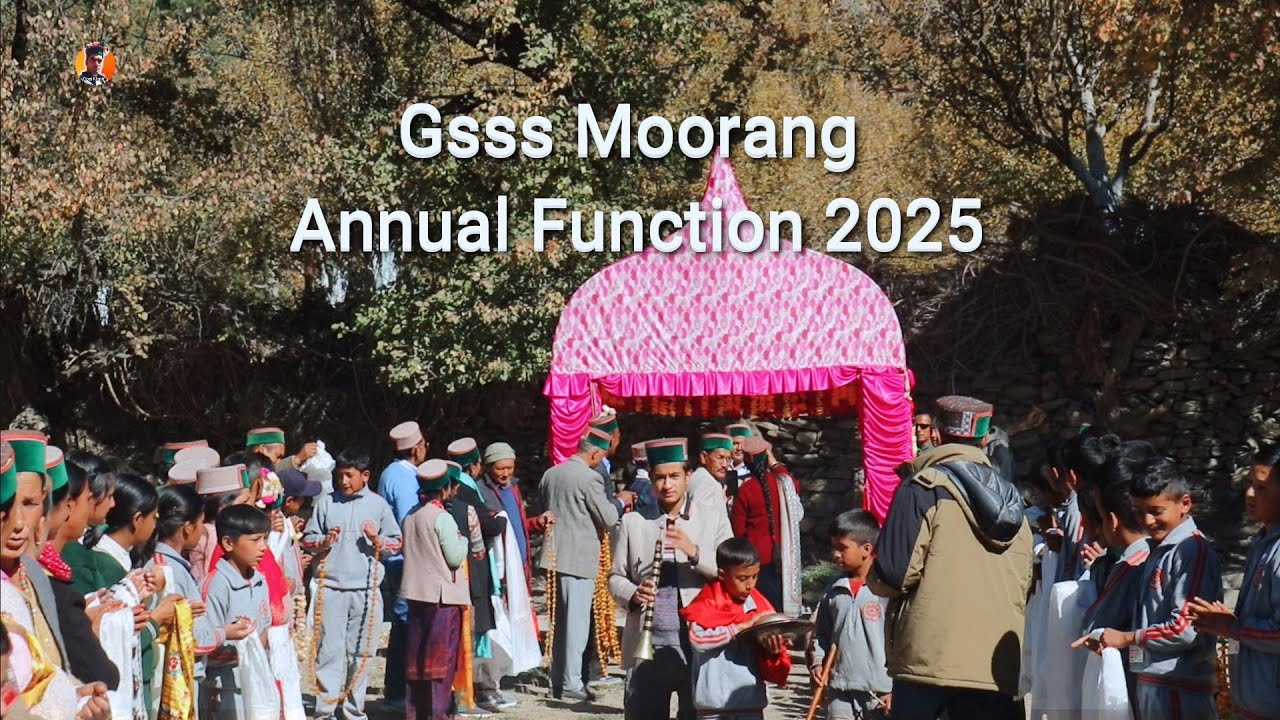 Annual Function Celebration 2025 | GSSS Moorang Kinnaur | Full Event ...