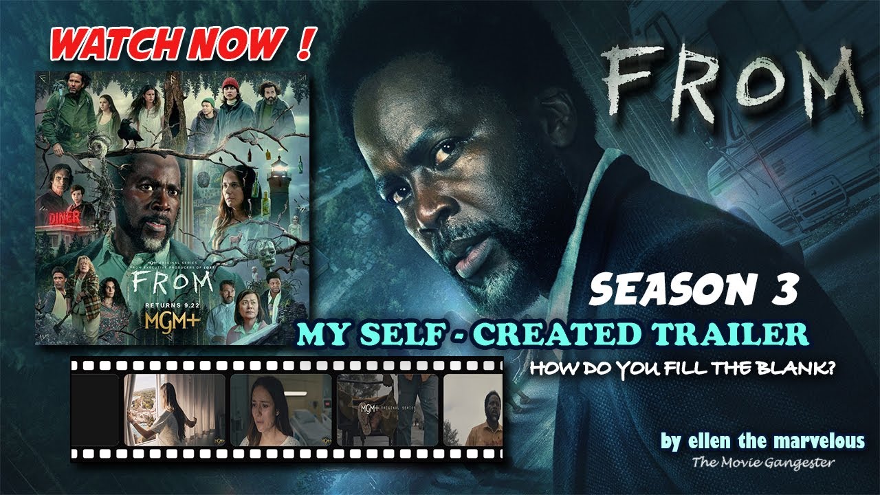 FROM Season 3 Trailer: MY UNIQUE TAKE - UNLOCKING THE FINAL PUZZLE ...