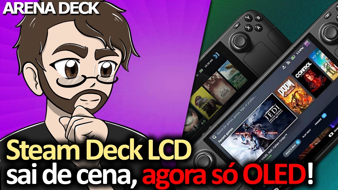 Valve DESCONTINUA o Steam Deck com TELA LCD! E agora, vai ficar MAIS ...
