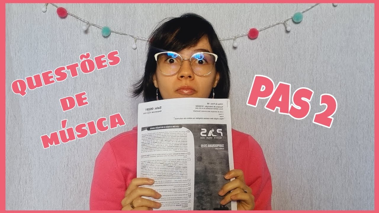 QUESTÕES DO PAS 2 SOBRE OBRAS DE MÚSICA| Subprograma 2019 - YouTube