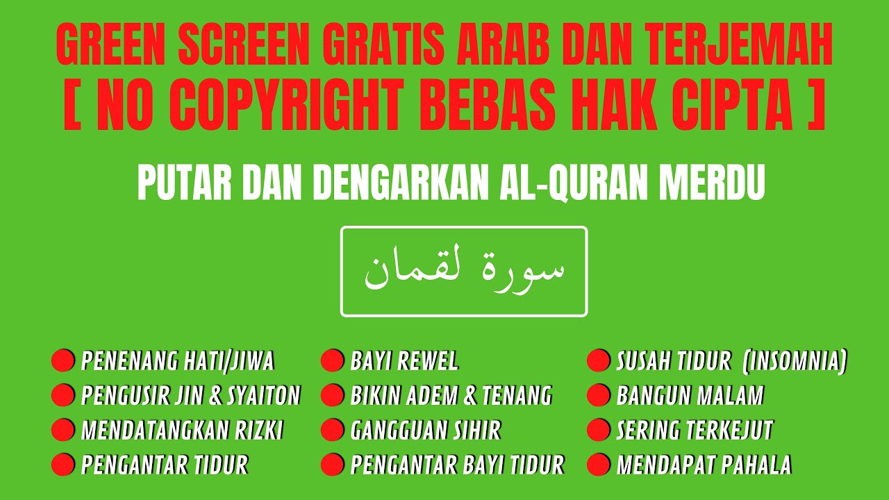 Green Screen Al-Quran Surat Al luqman Full ayat | No Copyright - Bebas ...