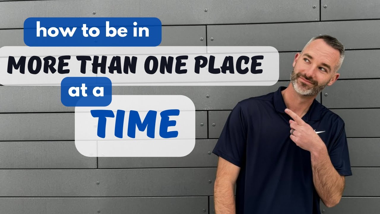 How To Be in More Than One Place at a Time - YouTube
