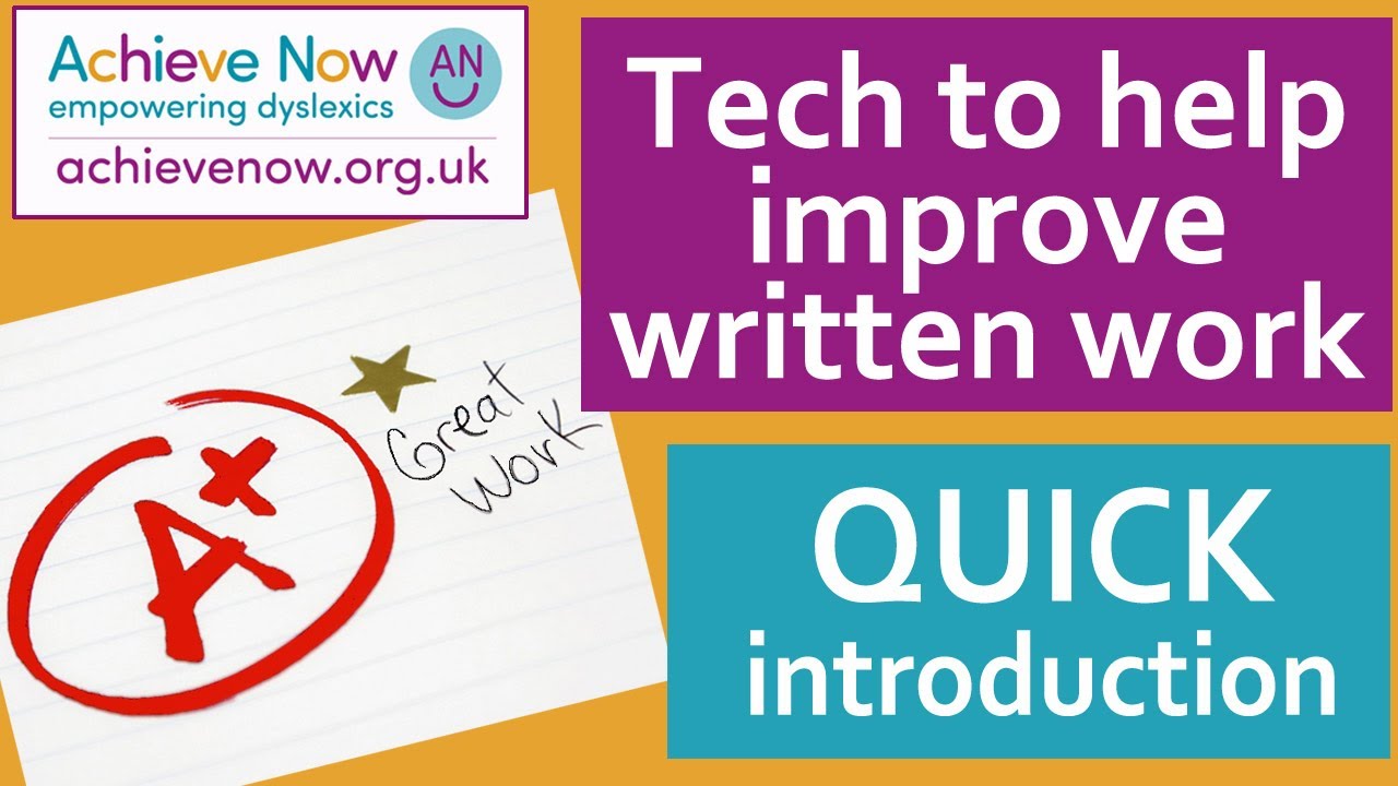 Tech to Improve the Quality of Written Work Overview - YouTube