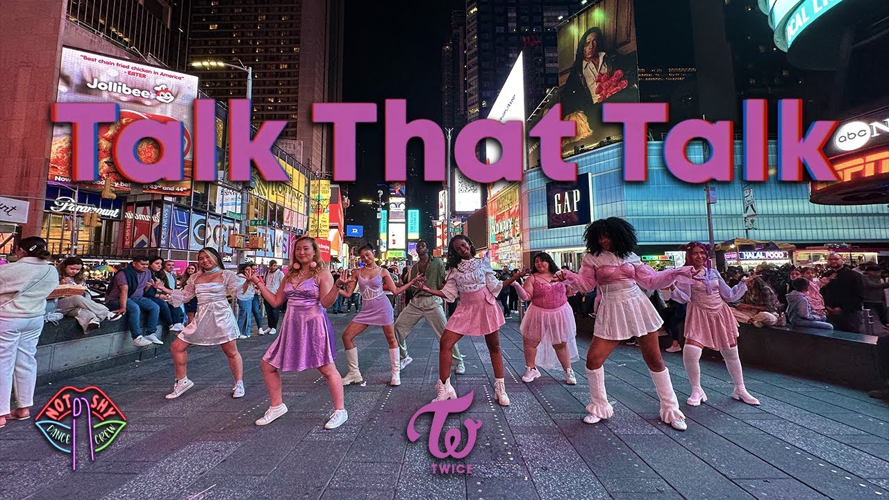 [KPOP IN PUBLIC NYC] Twice (트와이스) - ‘Talk That Talk’ Dance Cover by Not ...