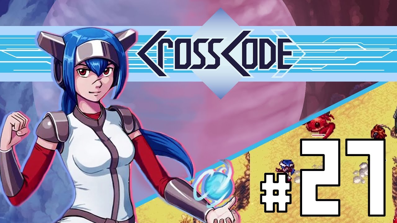 Let's Play CrossCode [Blind/German] - #27 - Erkundung in der Wüste - YouTube