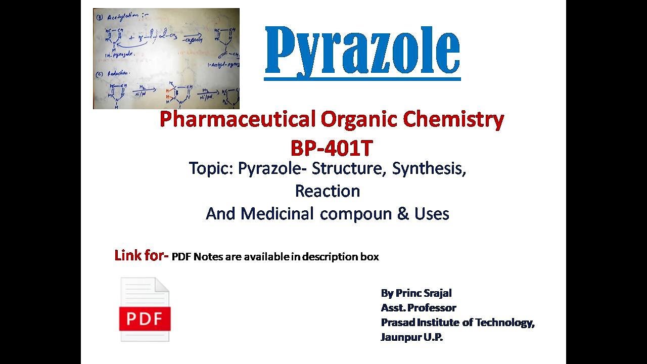 Pyrazole: Structure, Chemistry, Synthesis, Reaction and Medicinal ...
