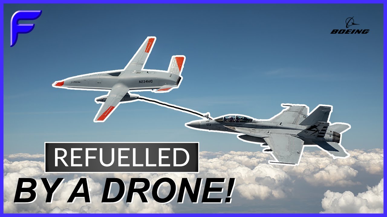 Boeing Drone Refuel Military Aircraft Mid-Air - A World First In ...