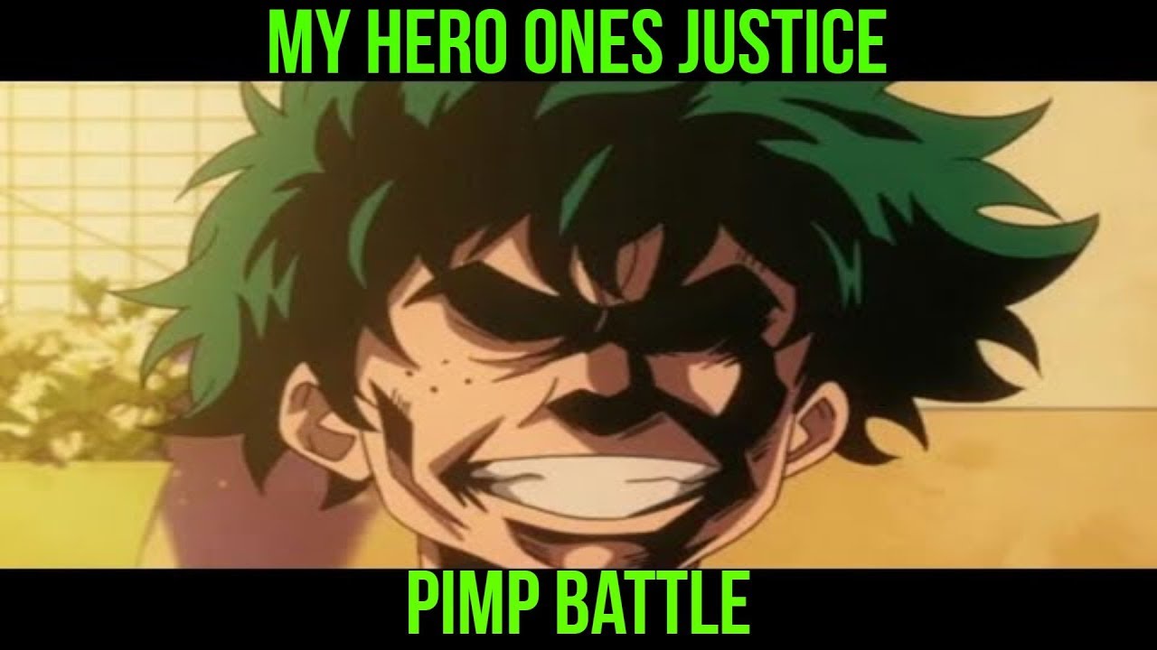 My Hero Ones Justice - 2 pimps fighting over their hoes - YouTube