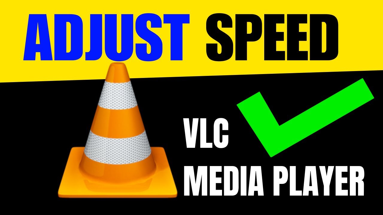 How to ADJUST Video Speed in VLC (2024) Player - YouTube
