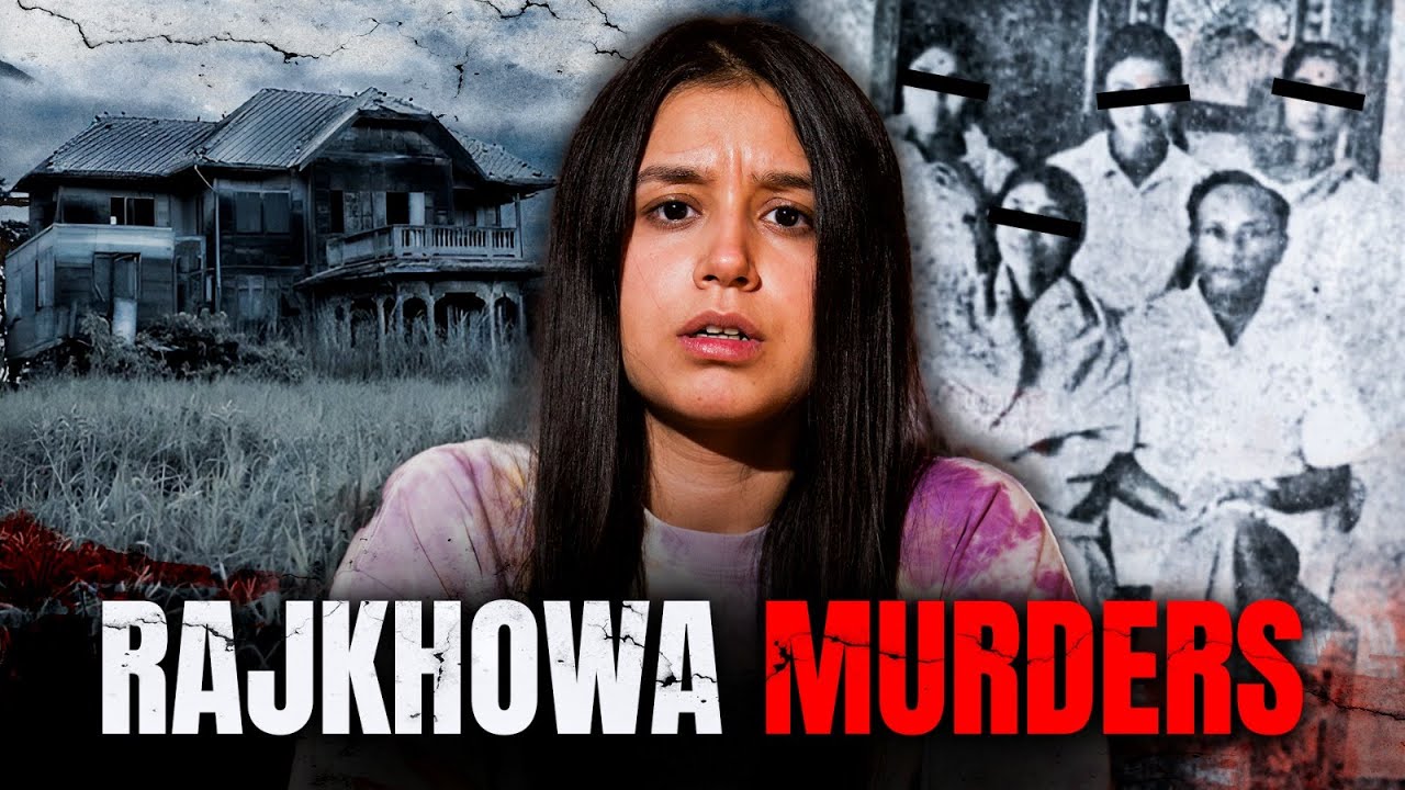 [EARLY ACCESS] The Rajkhowa Family Murders - YouTube