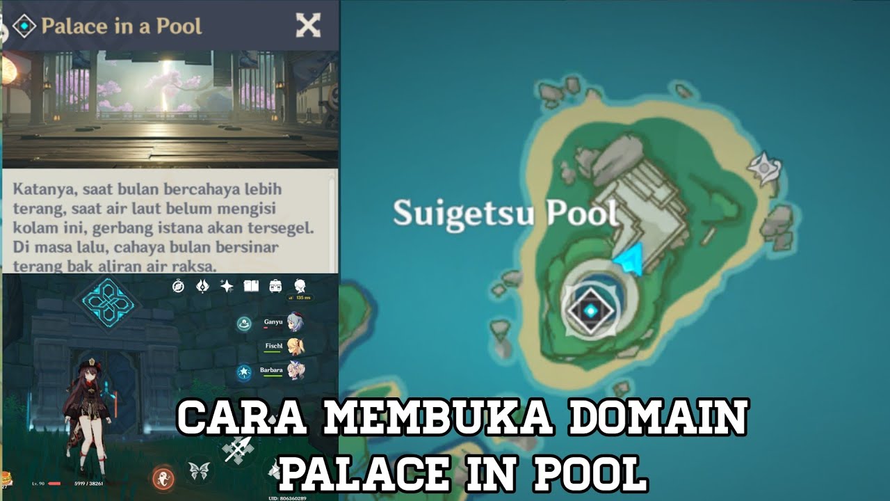 tutorial cara membuka domain palace in a pool di suigetsu pool Inazuma ...