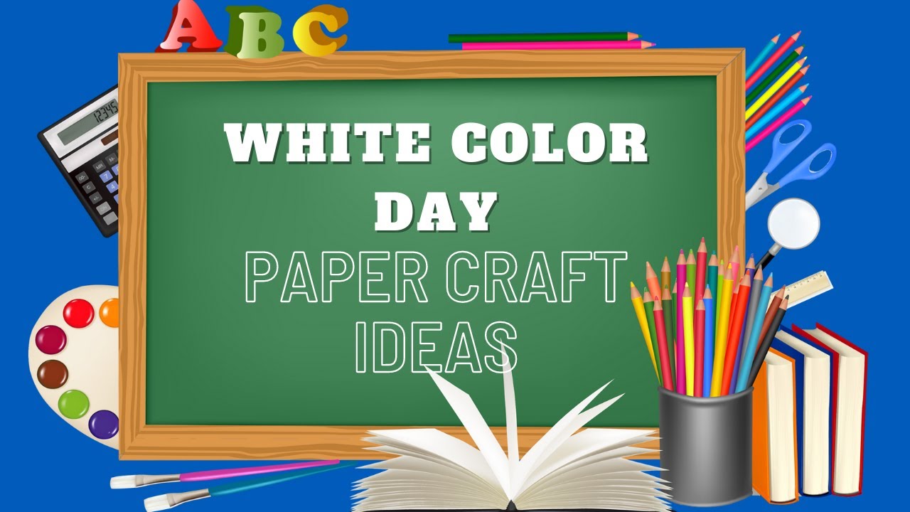 White Color Day Paper Craft Idea | Pre Primary School Crafts | Bs ...