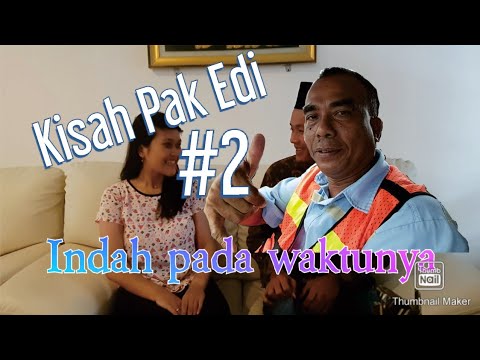 FILM PENDEK|| Kisah Pak Edi 2 : Indah pada waktunya. Pesan keselamatan ...