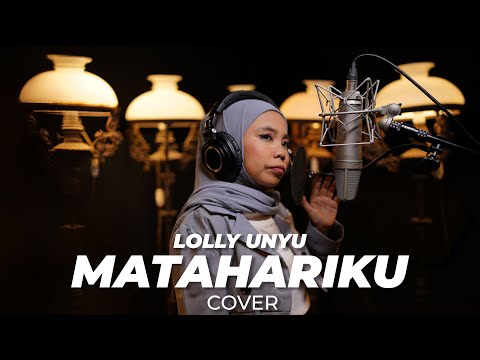 LOLLY UNYU - Matahariku (Agnez Mo Cover)