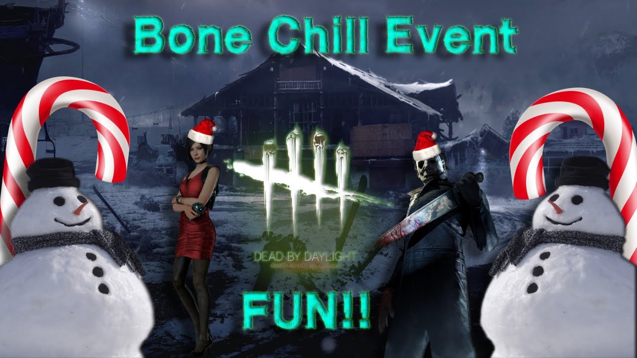 Dead By Daylight Bone Chill Event (Christmas) - YouTube