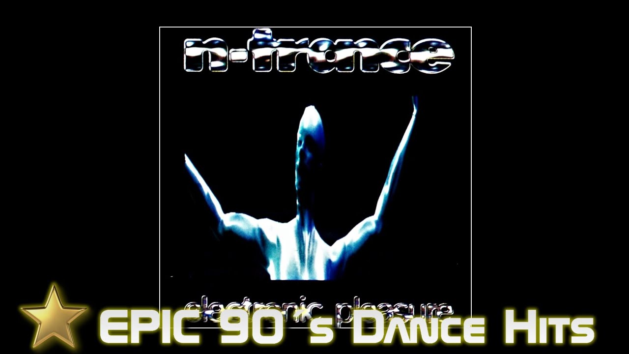 📀005. N-Trance - Electronic Pleasure (1996) EPIC 90's 🎧 5.1 AUDIO - YouTube