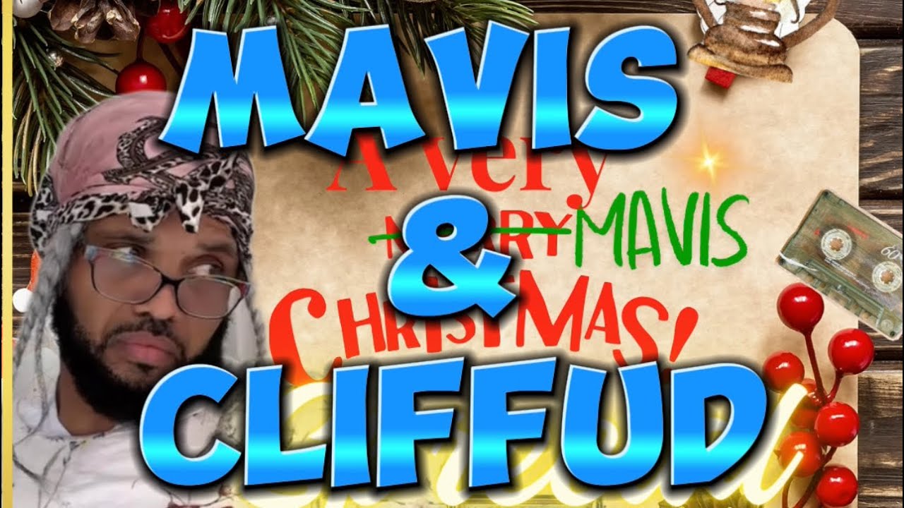 Mavis Christmas Special - Mavis & Cliffud - YouTube