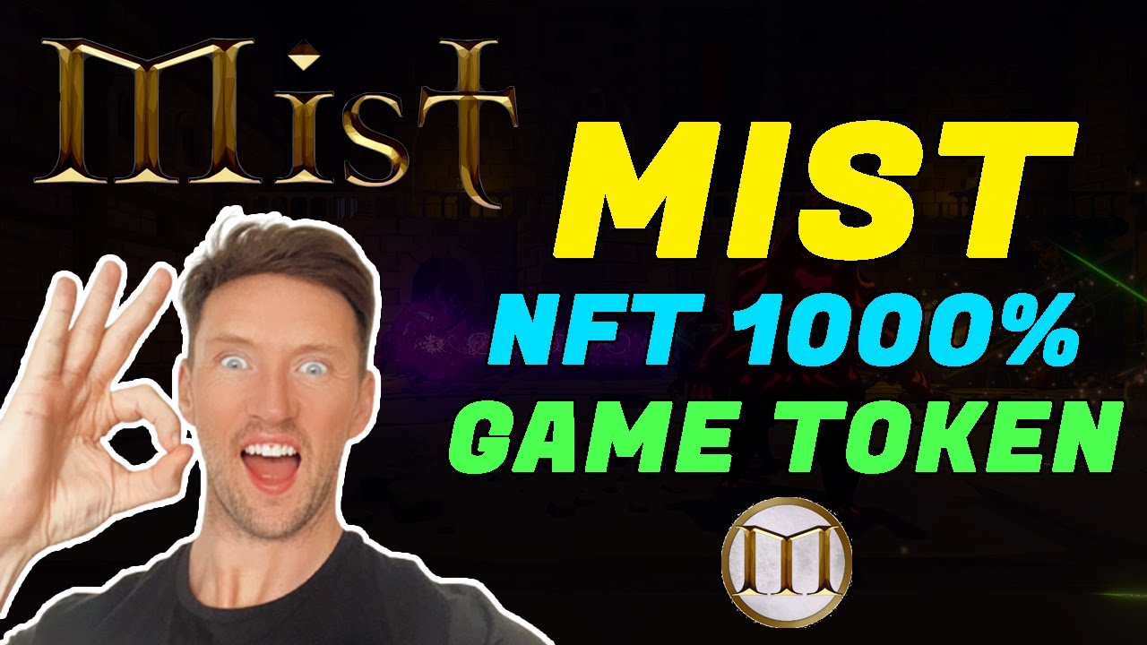 Mist Token, Is This Another 1000% NFT? 💰 NFT Game Token - YouTube