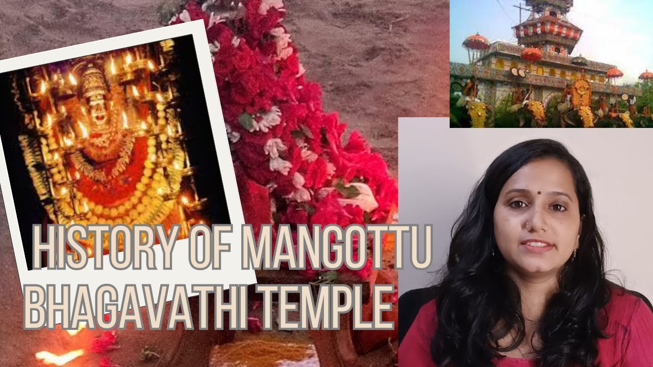 History of Mangottukavu bhagavathi temple - powerful Goddess in Kerala ...