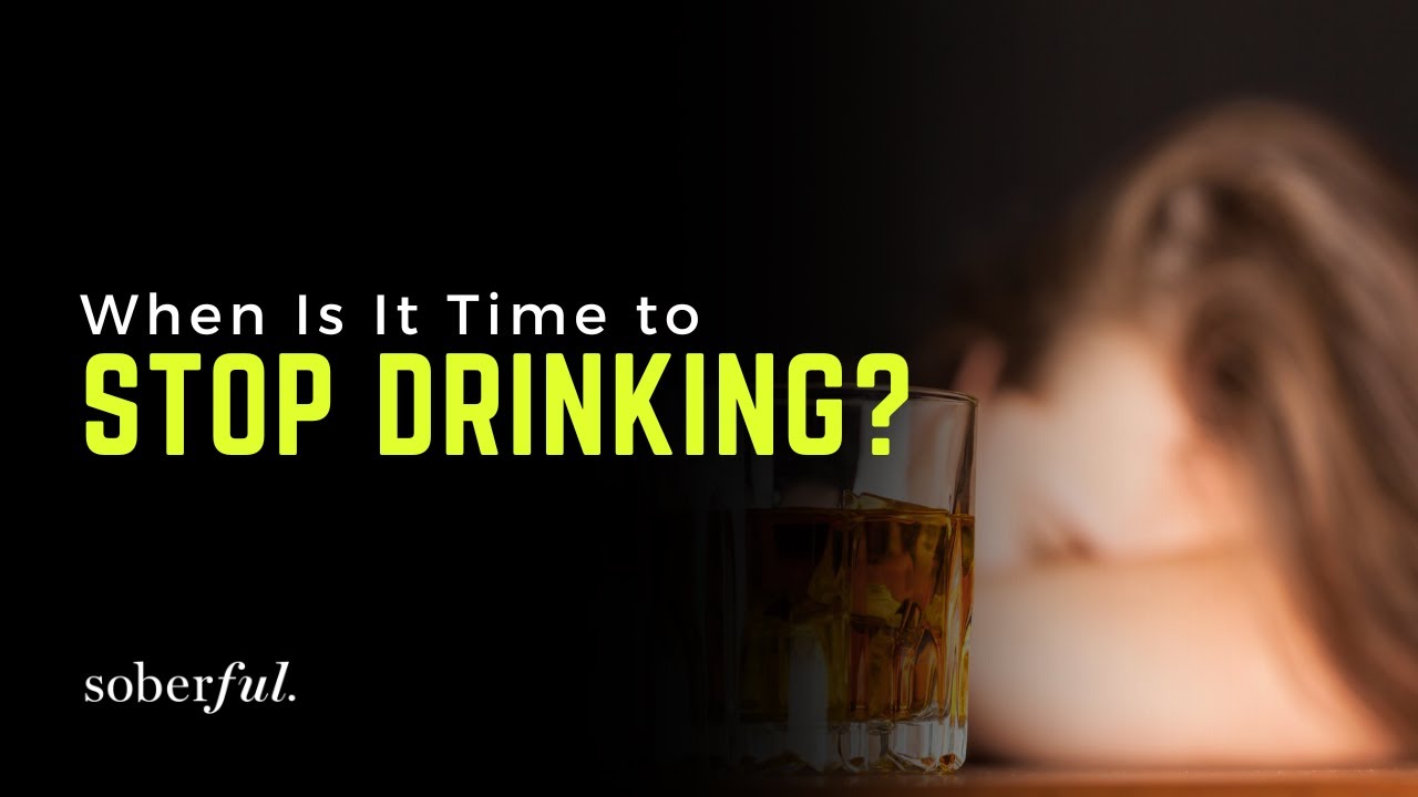 When is it time to stop drinking? - YouTube