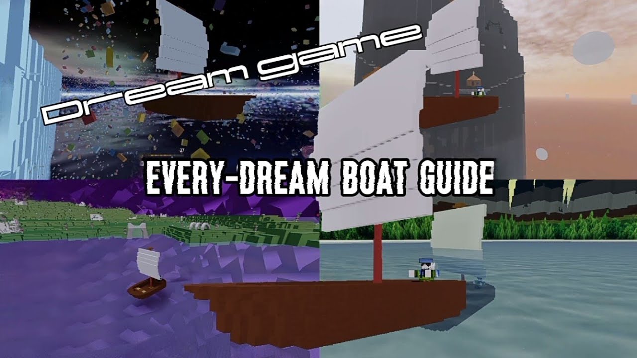 Dream game every dream boat guide. Boat bug | roblox - YouTube