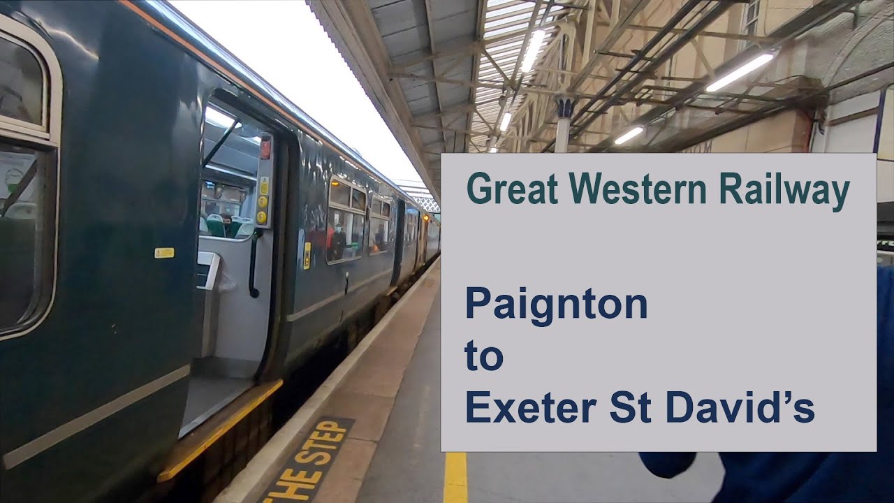 English Riviera Trip part 2 Paignton to Exeter St Davids - YouTube