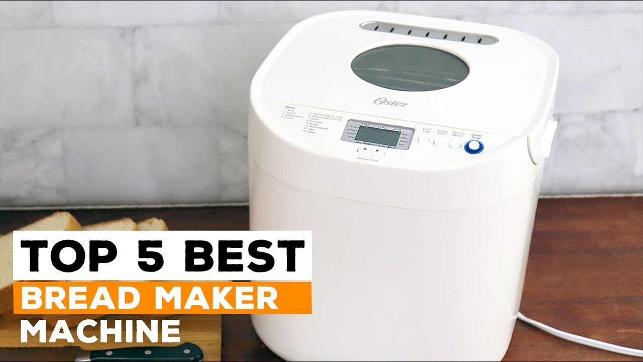 5 Best Bread Machines Reviews in 2024 - YouTube