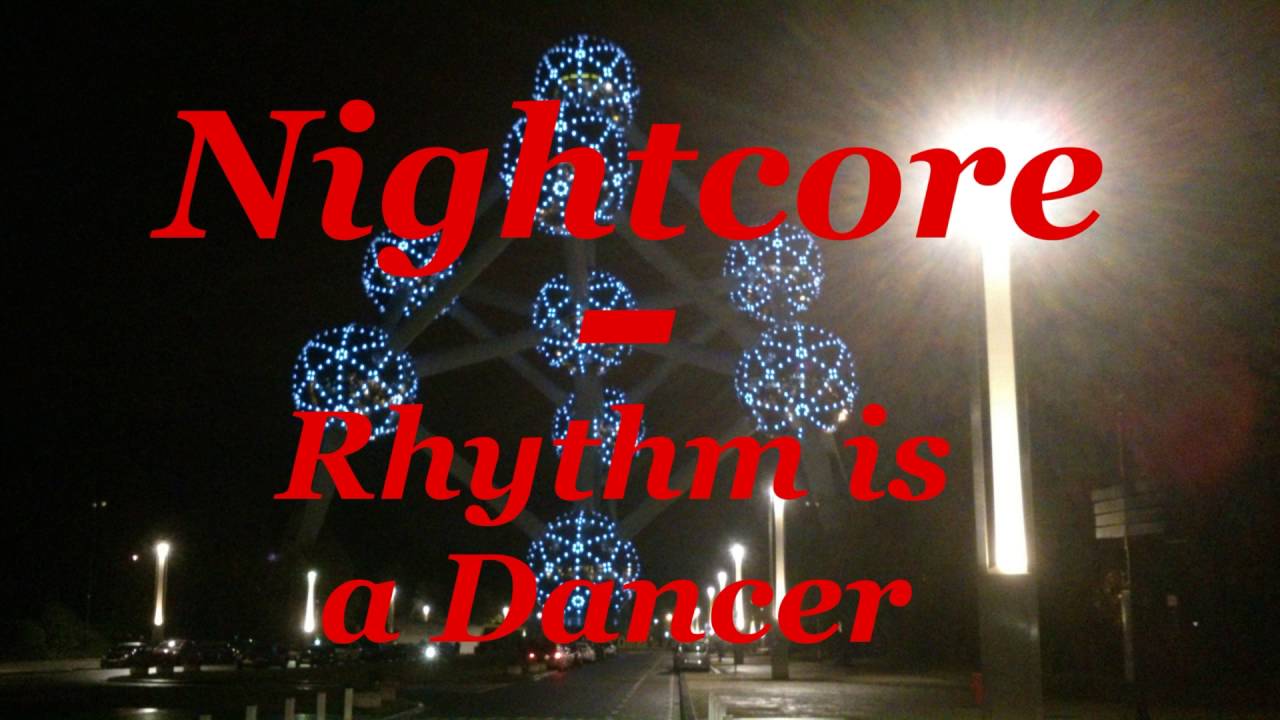 Nightcore - DJ Yanny - Rhythm Is A Dancer [FULL HD] - YouTube