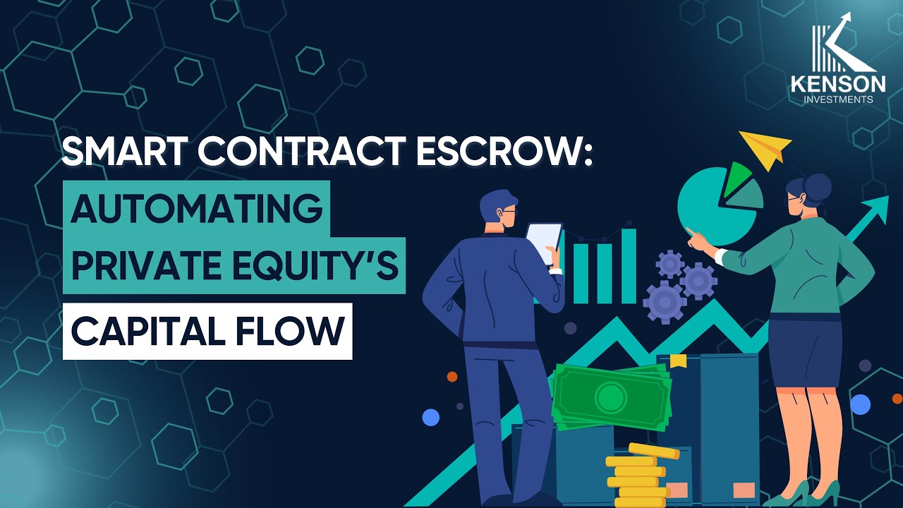 Smart Contract Escrow: Automating Private Equity’s Capital Flow - YouTube
