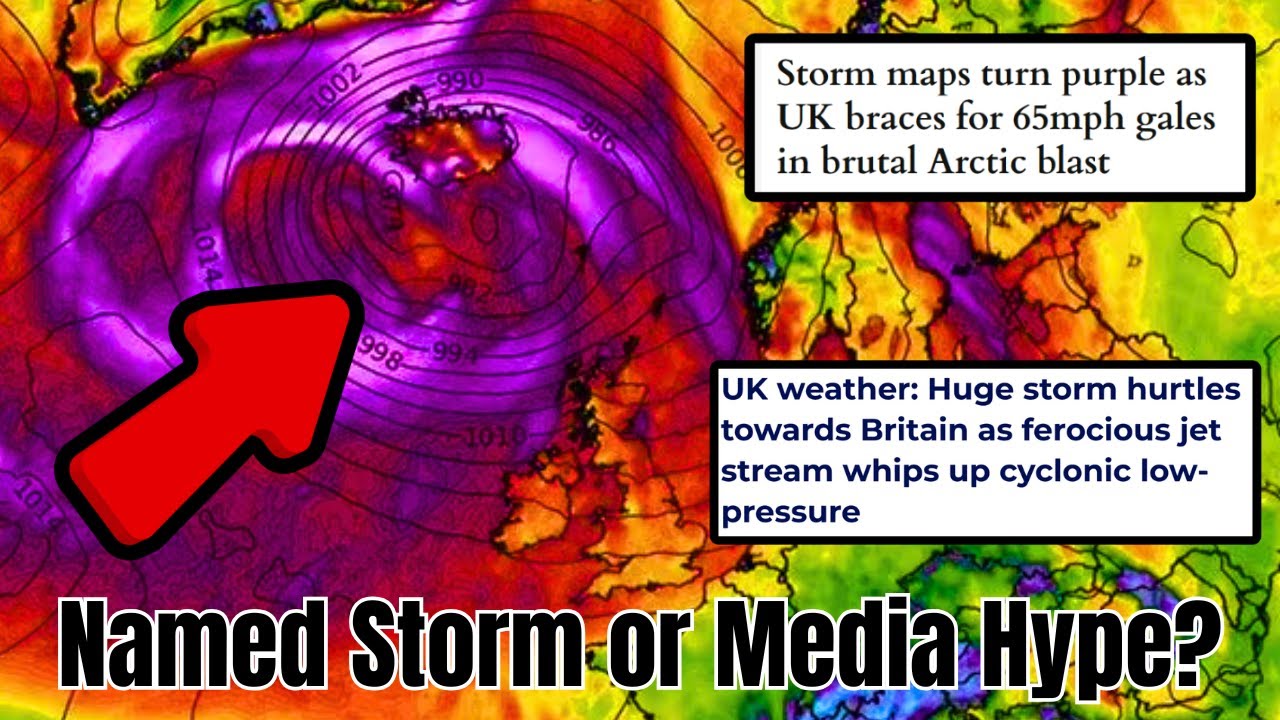 Named Storm Or Media Hype? | UK Weather Outlook - YouTube