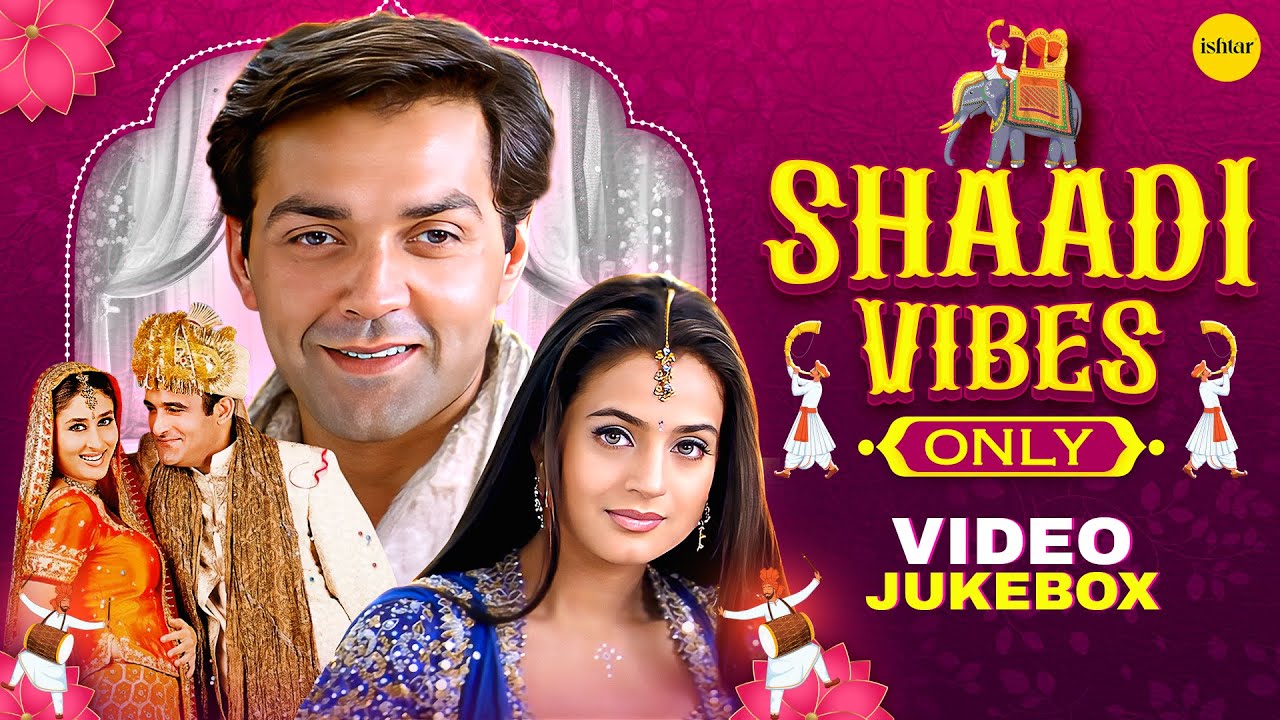 Bollywood Shaadi Hits | Wedding Vibes Only | I Video Jukebox | Ishtar ...