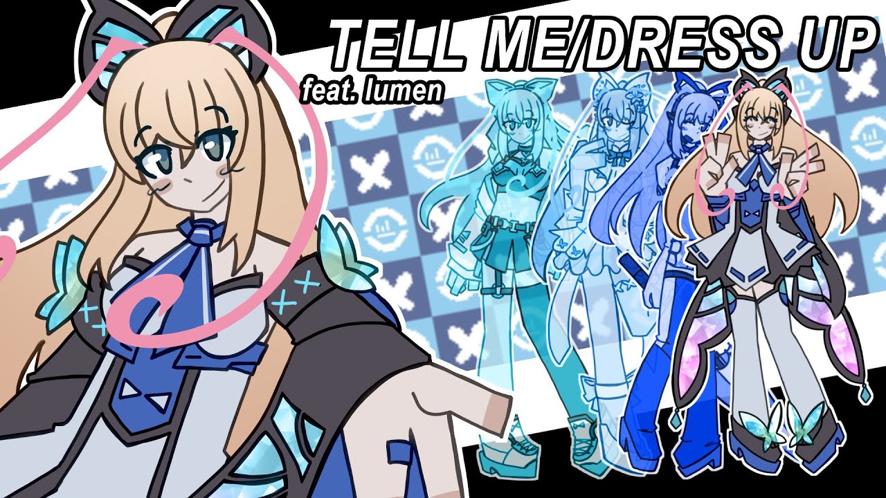 Tell Me/Dress Up Meme(?) (Feat. Lumen ~ GV3) - YouTube