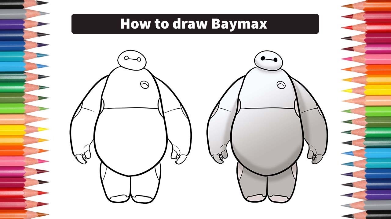 How to draw Baymax | Easy Drawing | Draw Baymax Step By Step | Cute ...