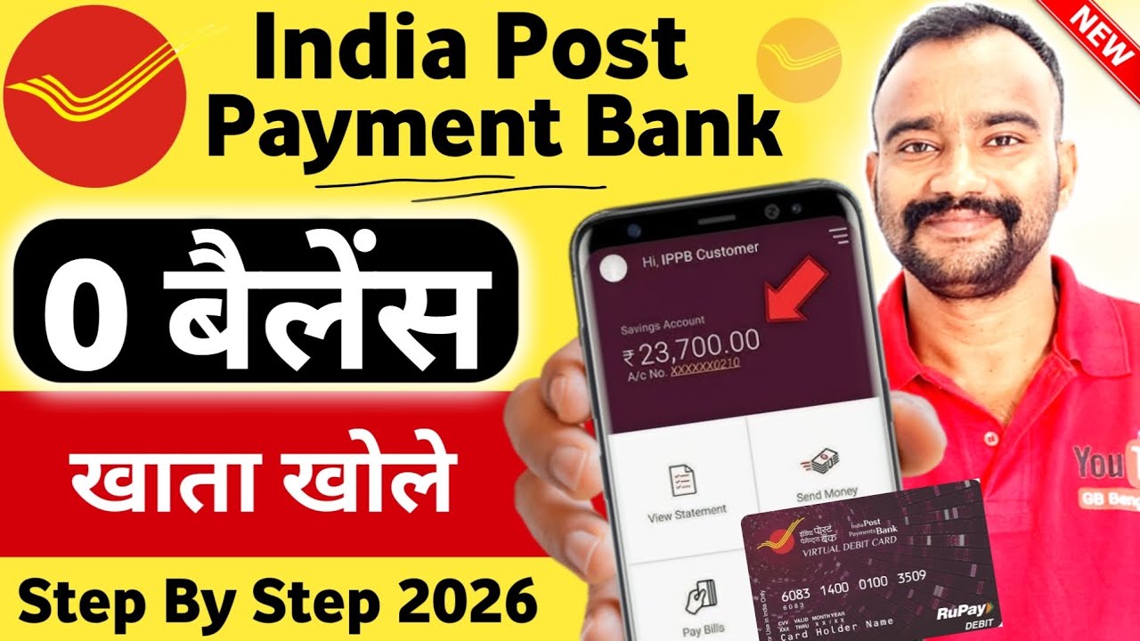 India Post Payment Bank Account Opening Online 2026 | IPPB Zero Balance ...