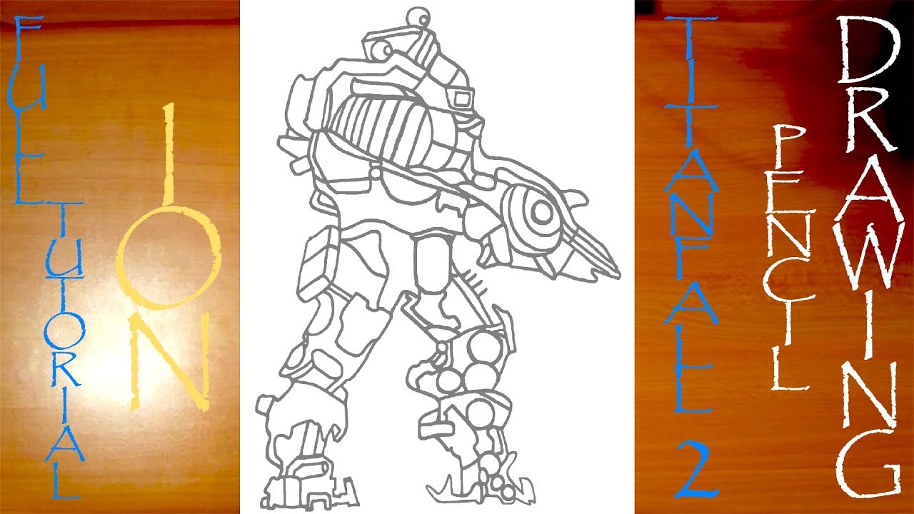 How to Draw a Robot Titan ION from Titanfall 2 Step by Step Easy ...