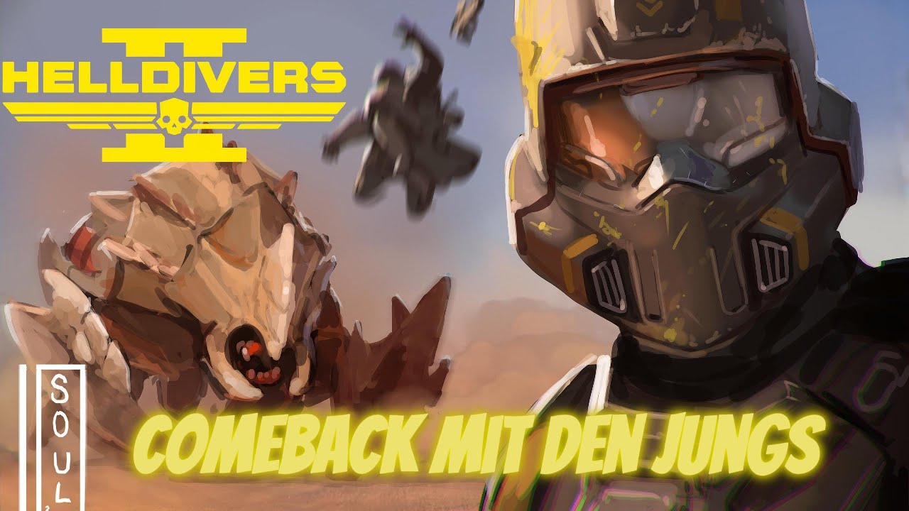 Helldivers 2 Comeback mit den Jungs! - YouTube