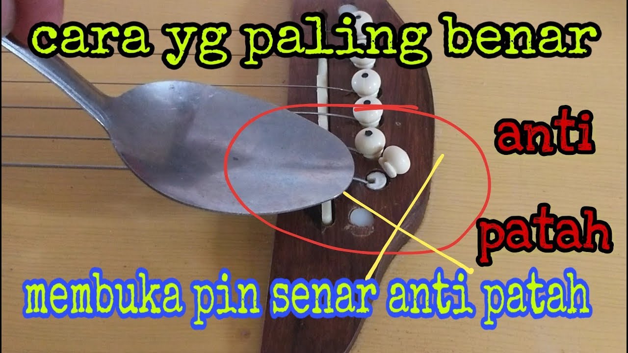 Cara membuka pin senar, yg paling benar, anti patah - sudat gitar - YouTube