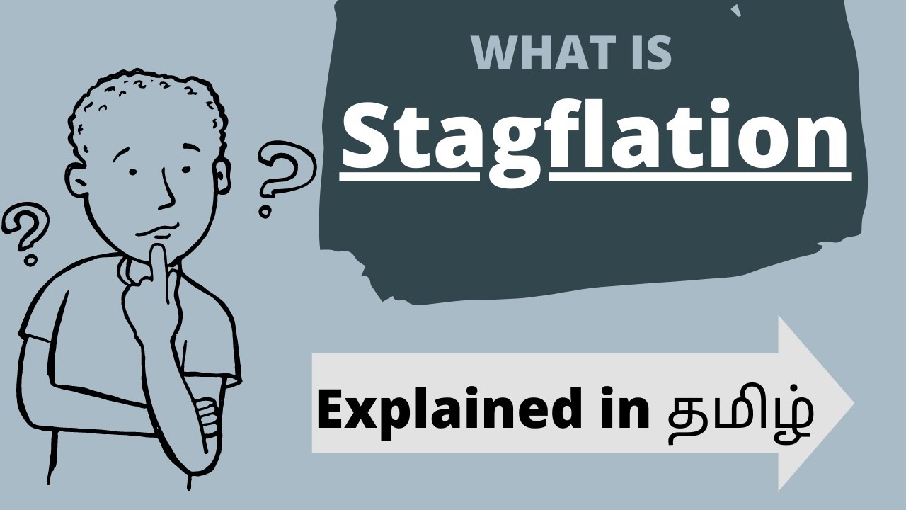 What Is Stagflation Stagflation In Tamil YouTube