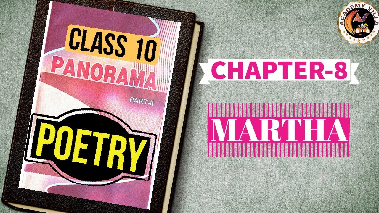 Martha by Walter de la Mare| Poetry| Class-10| Chapter-8| BSEB English ...