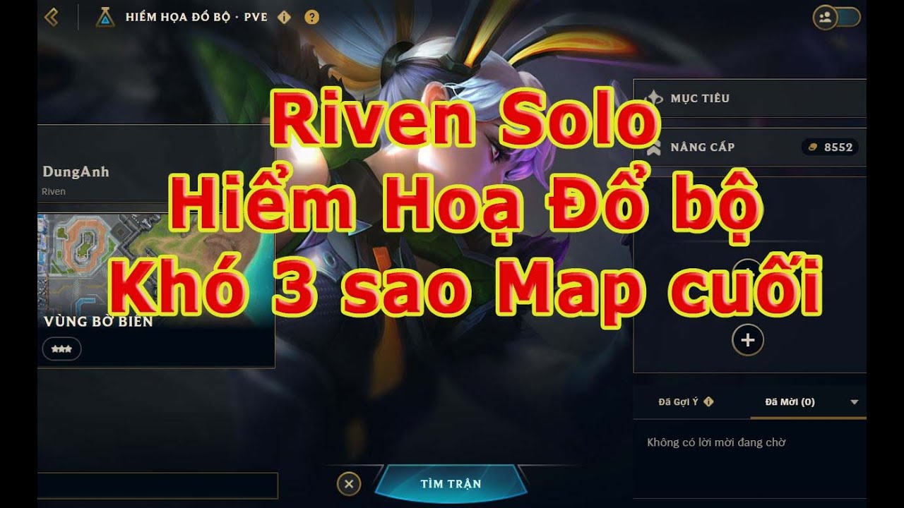 Hướng dẫn Riven solo Hiểm hoạ đổ bộ PVE 3 sao map 4 Vùng bờ biển - YouTube
