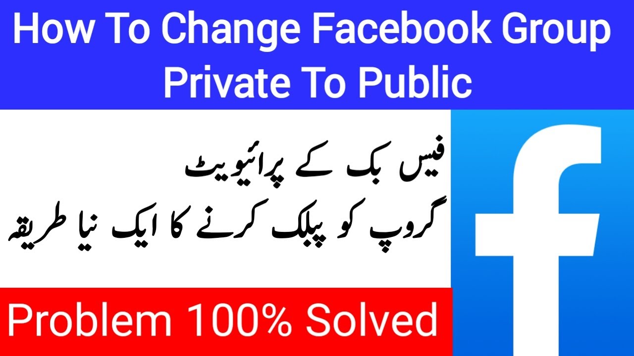 How To Change Private Group To Public In Facebook 2021 Change Facebook Group Privacy To Public how-to-change-private-group-to-public-in-facebook-2021-change-facebook-group-privacy-to-public