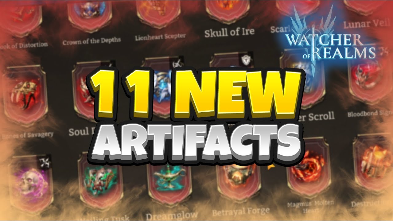 11 NEW Artifacts! [Watcher of Realms] - YouTube