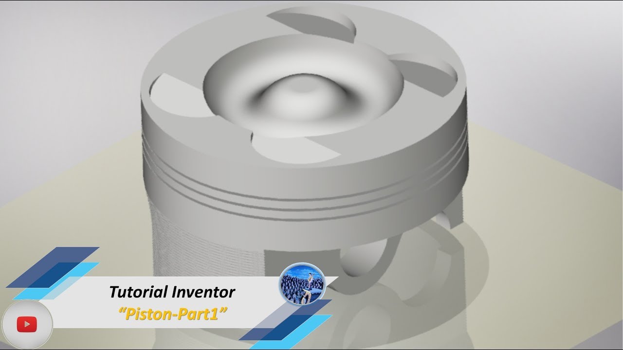 TUTORIAL AUTODEKS INVENTOR - PISTON PART 1 (HEAD PISTON) - YouTube