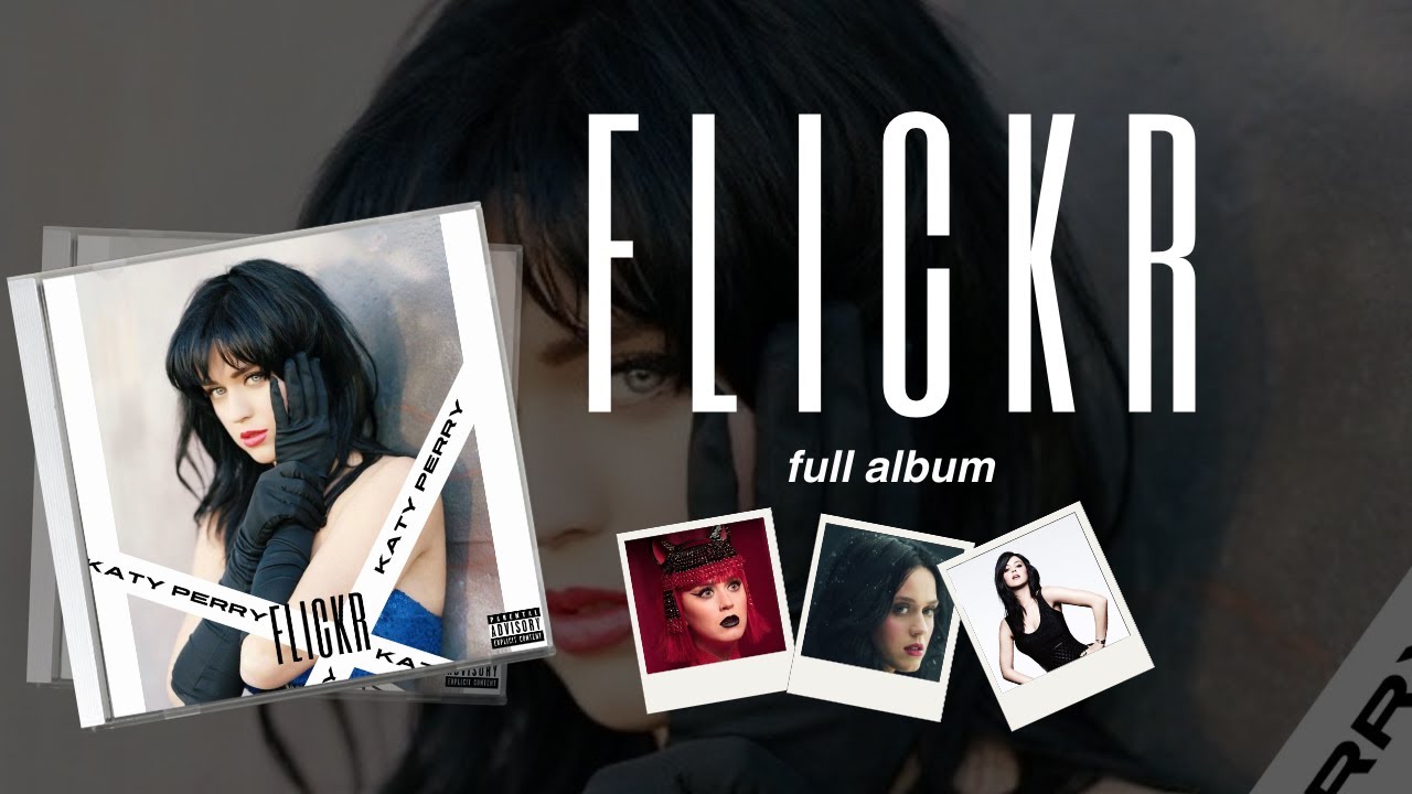 Flickr (Full Fan-made Album) - YouTube