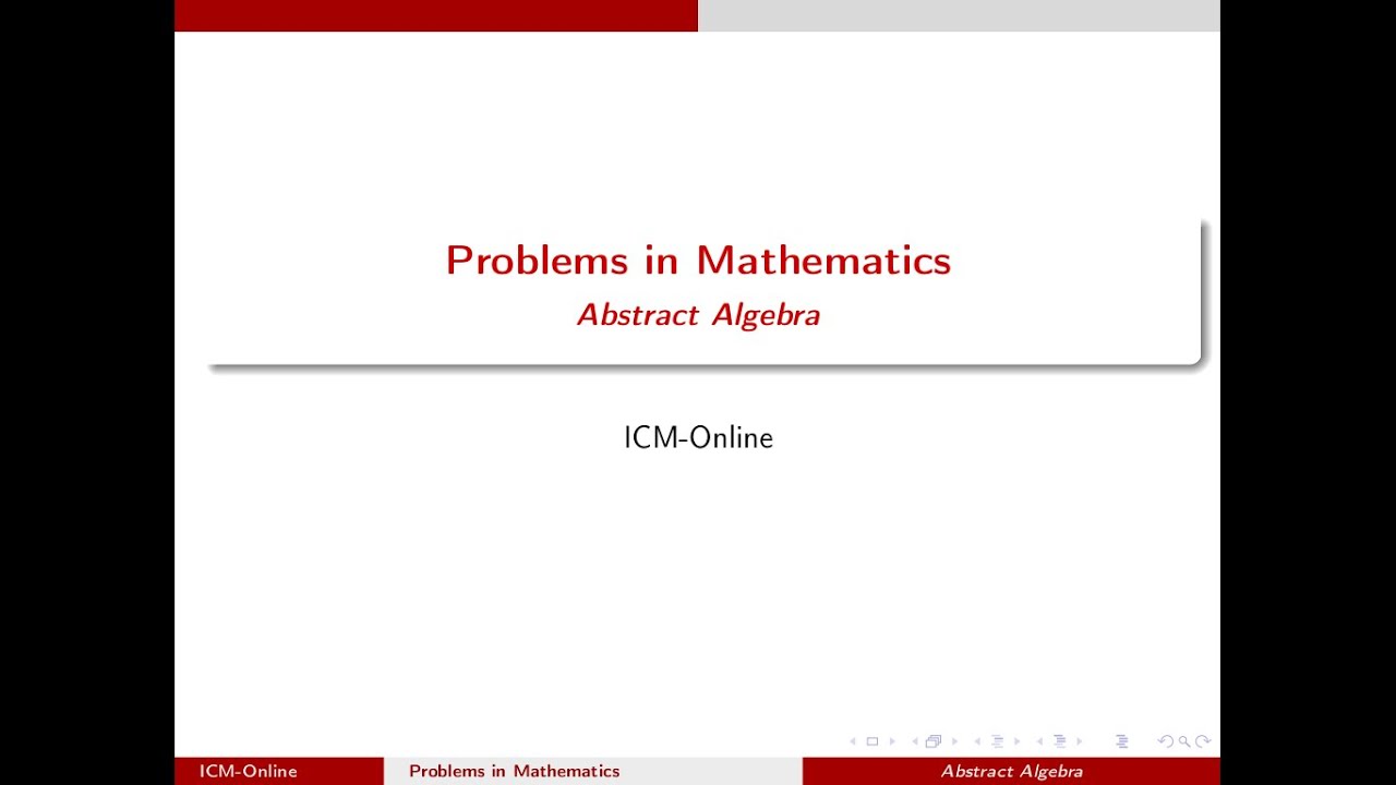 Problems In Mathematics Abstract Algebra 3 YouTube problems-in-mathematics-abstract-algebra-3-youtube