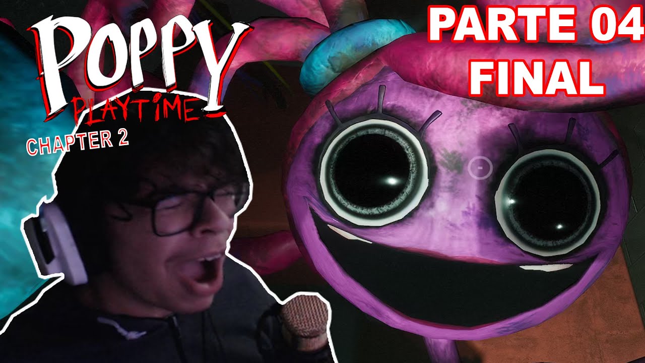 Poppy Playtime Chapter 2 - #PARTE04 FINAL | Finalmente jogando o ...