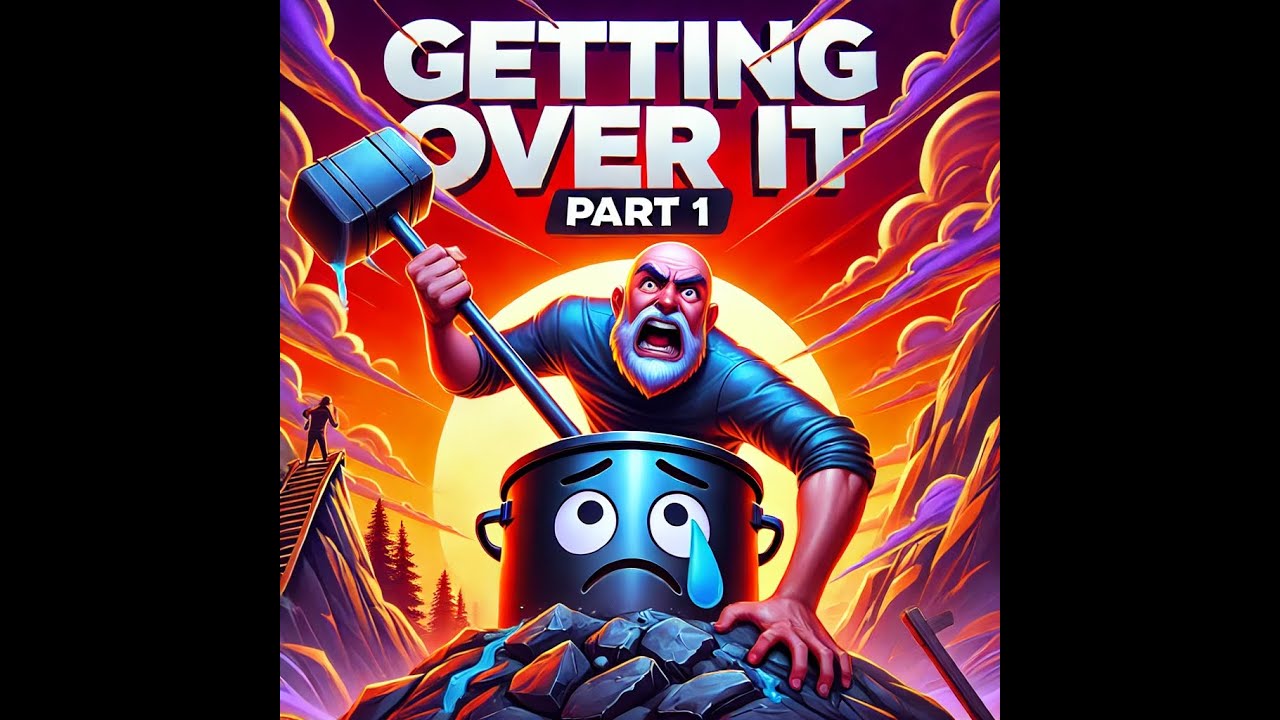 Getting Over It - Part 1 | The Struggle Begins! - YouTube