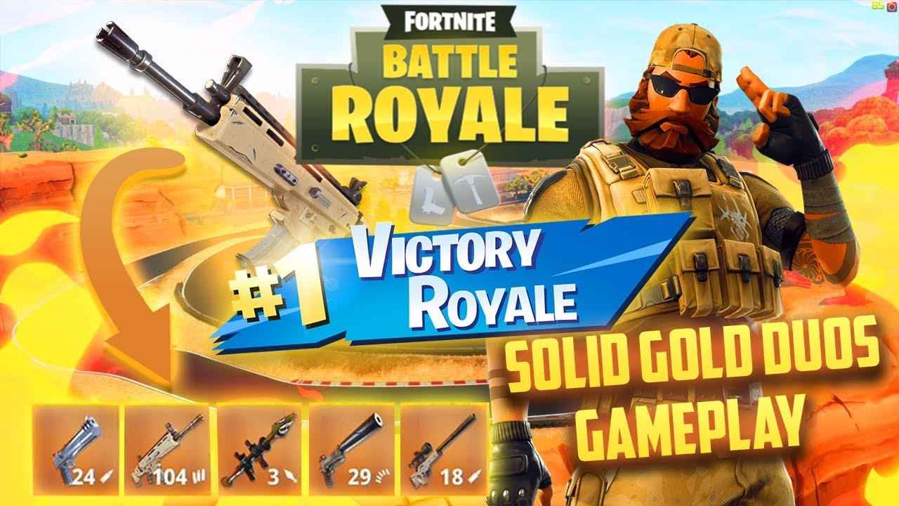 SOLID GOLD DUOS | Fortnite Battle Royale | Gold GUNS ONLY | Gameplay ...