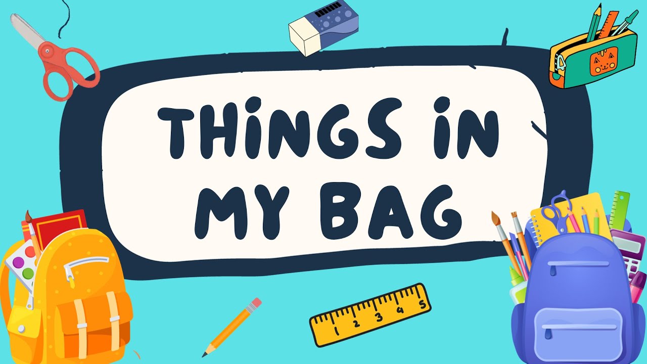 English for Children - Things in my bag - YouTube